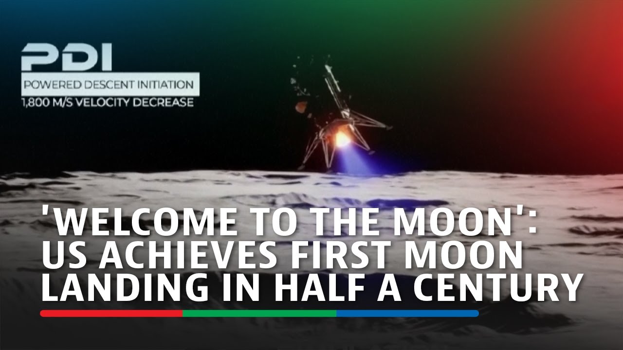 'Welcome to the Moon': US achieves first moon landing in half a century ...
