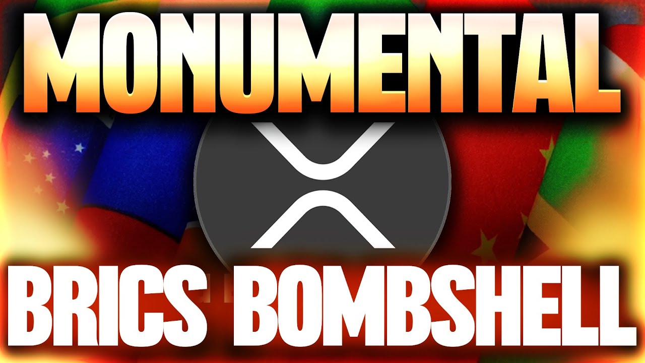 RIPPLE XRP MONUMENTAL MOMENT BRICS BOMBSHELL NEWS YouTube ripple-xrp-monumental-moment-brics-bombshell-news-youtube