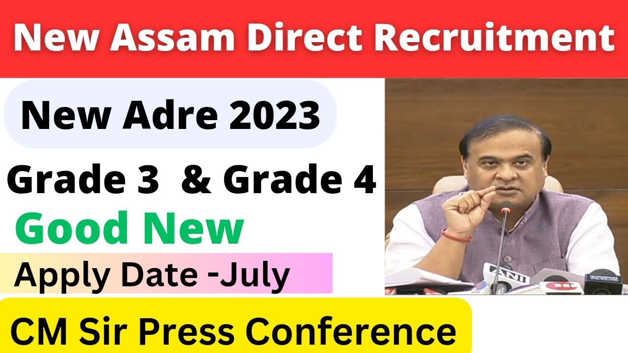 New Assam Direct Recruitment 2023 || 22700+ Post new recruitment || CM ...