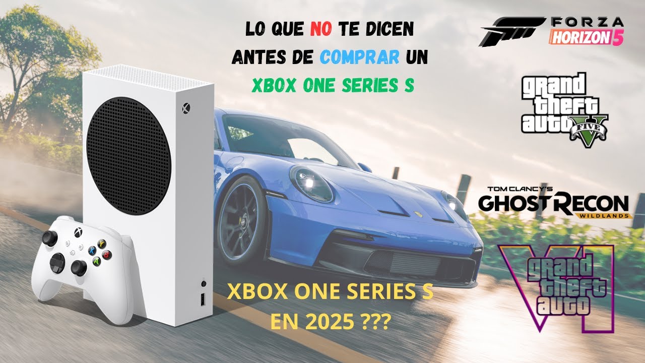 XBOX SERIES S 2025 | LO QUE NO TE DICEN ANTES DE COMPRAR UN XBOX SERIES ...