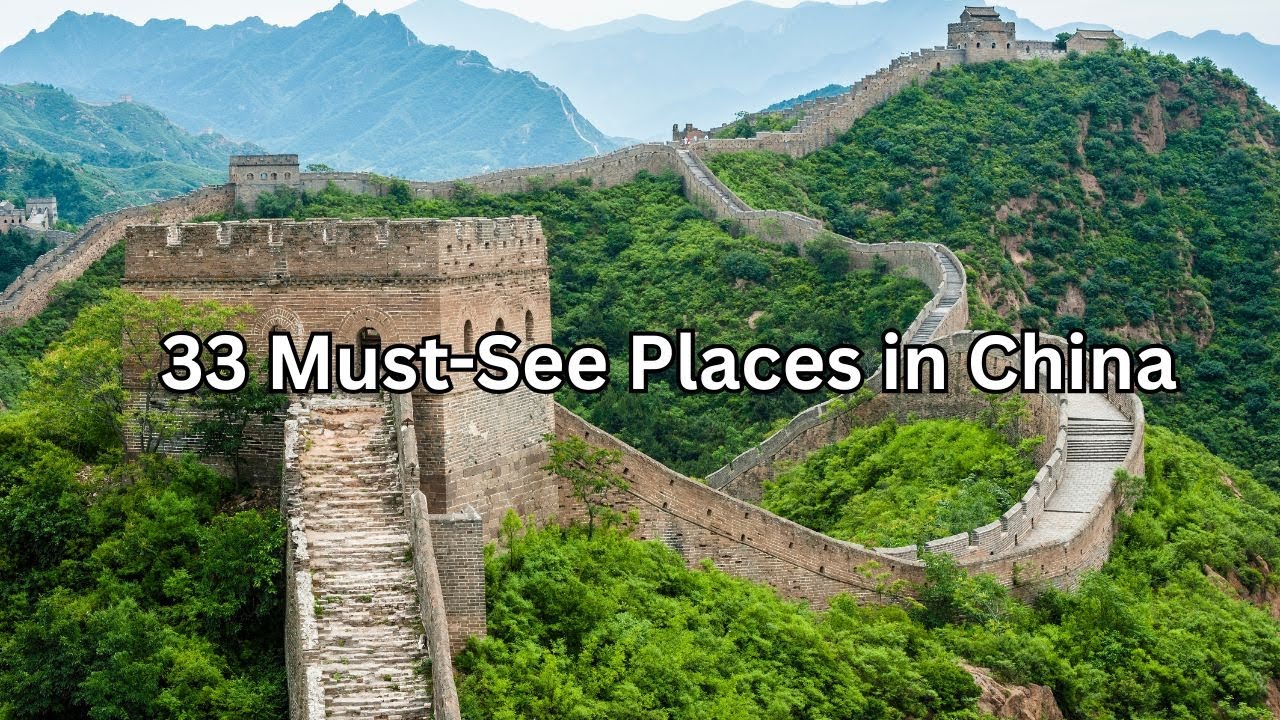 33 Most Beautiful Places to Visit in China | Hidden Gems, Top Hotspots ...