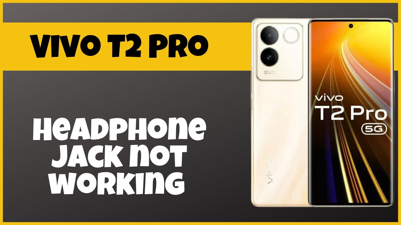Headphone jack not working Vivo T2 Pro | How to solve headphone issues ...