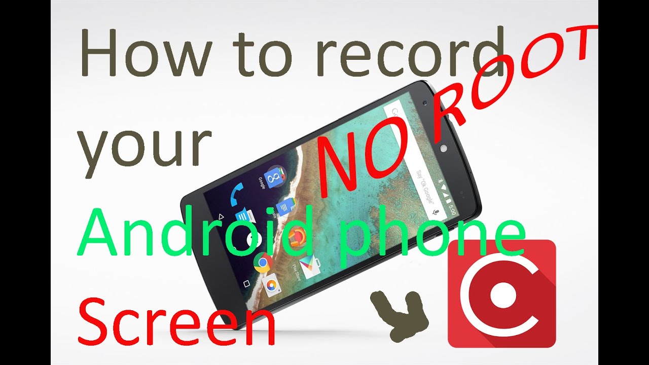 How to record your android phone screen NO ROOT - YouTube