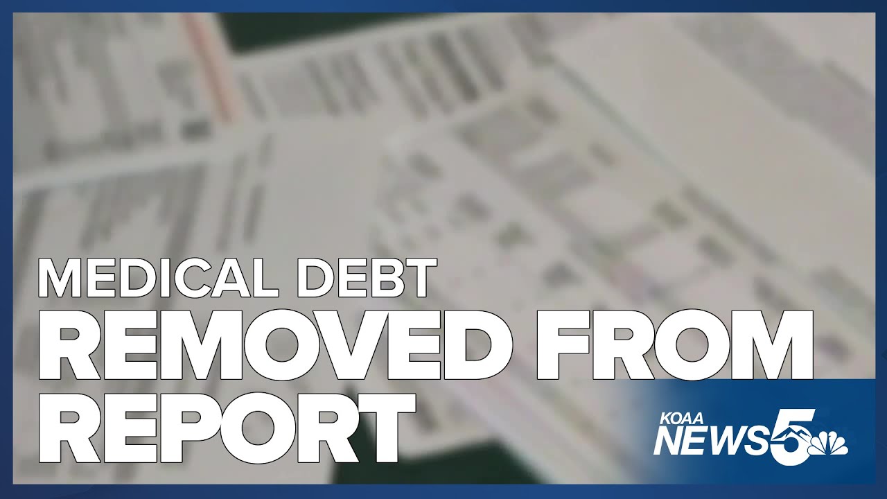 Medical debt removed from credit reports in Colorado, but you should ...