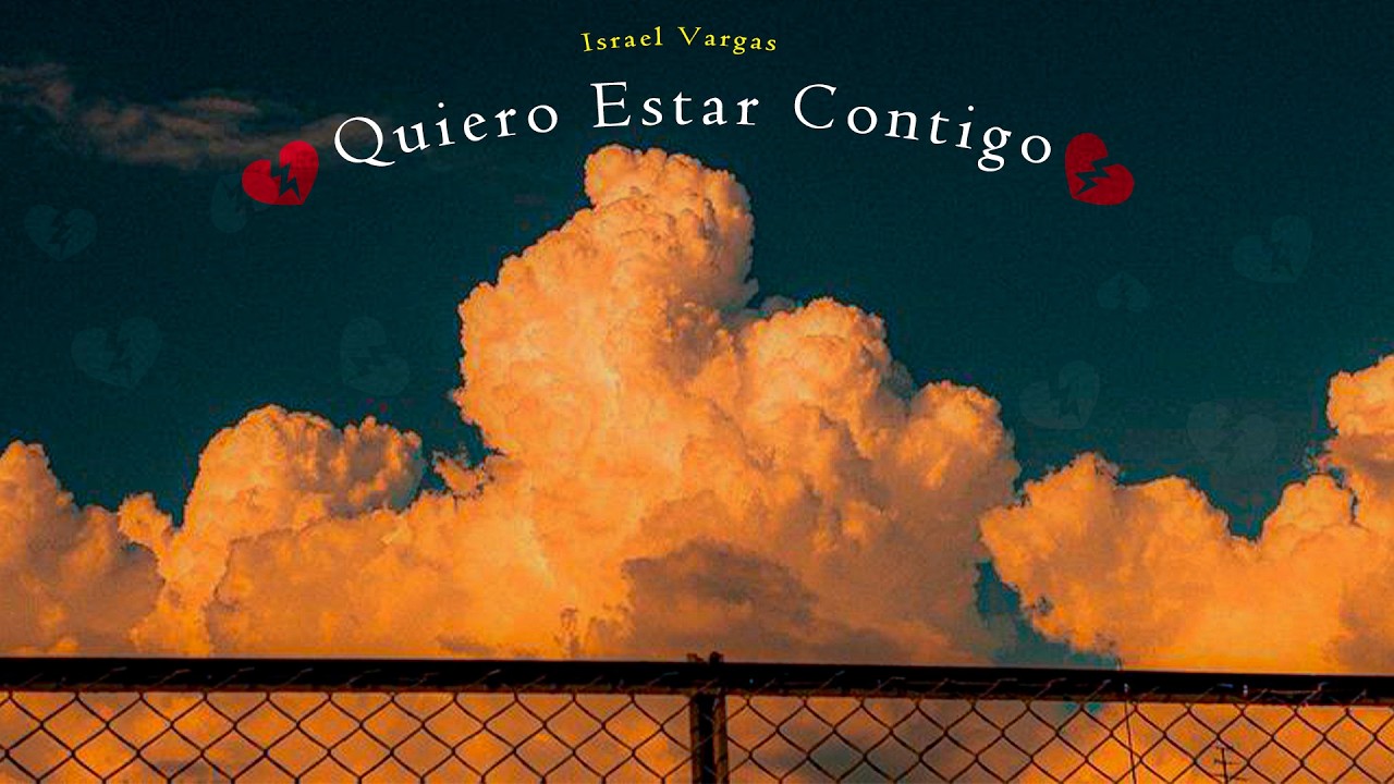 Intenta no llorar con esta canción 💔😭 Quiero estar contigo 💔 - YouTube