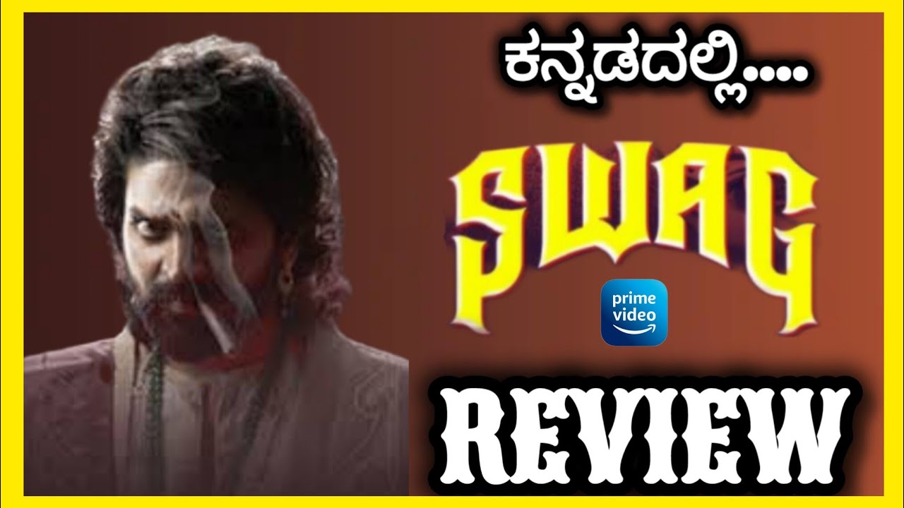 Swag Telugu Movie Review in Kannada | Swag Movie Review in Kannada - YouTube