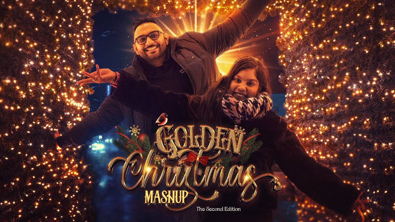 GOLDEN CHRISTMAS MASHUPP THE SECOND EDITION (OFFICIAL VIDEO) | JYOTIKA ...