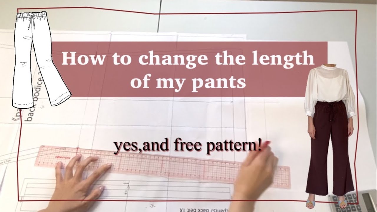 How to change the inseam measurement of pants on my pattern - YouTube