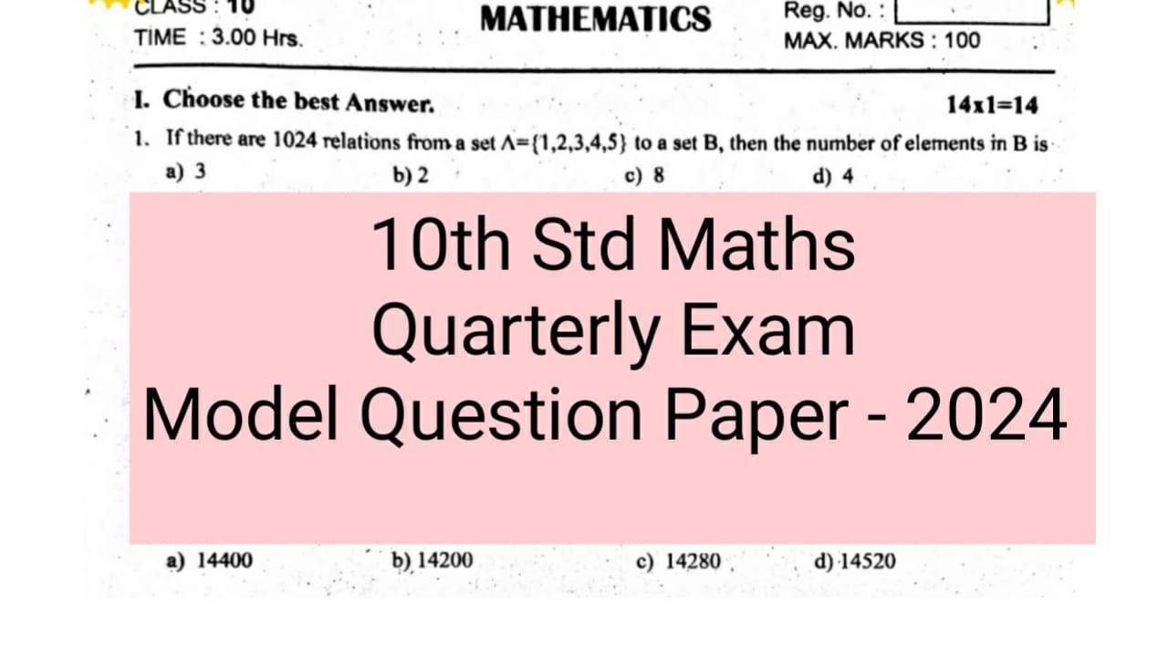 10th Std Maths Quarterly Question Paper 2024 | Quarterly Examination ...