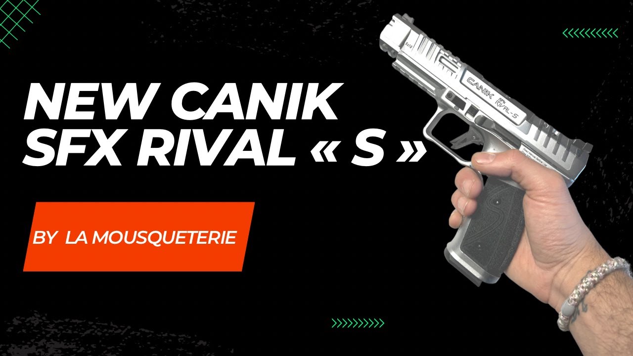 CANIK RIVAL-S CHROME STEEL FRAME 9mm - YouTube