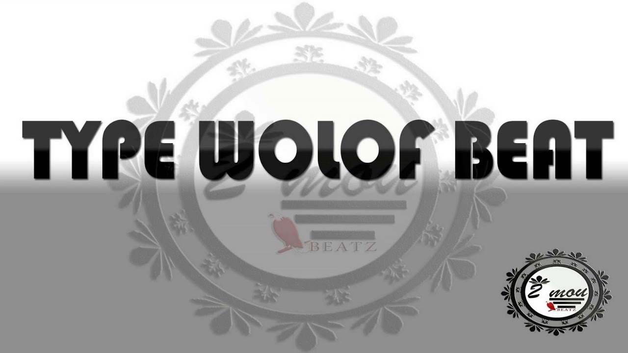 (FREE Instrumental ) -Type Wolof Beat #1_By 2MOU BEATZ - YouTube