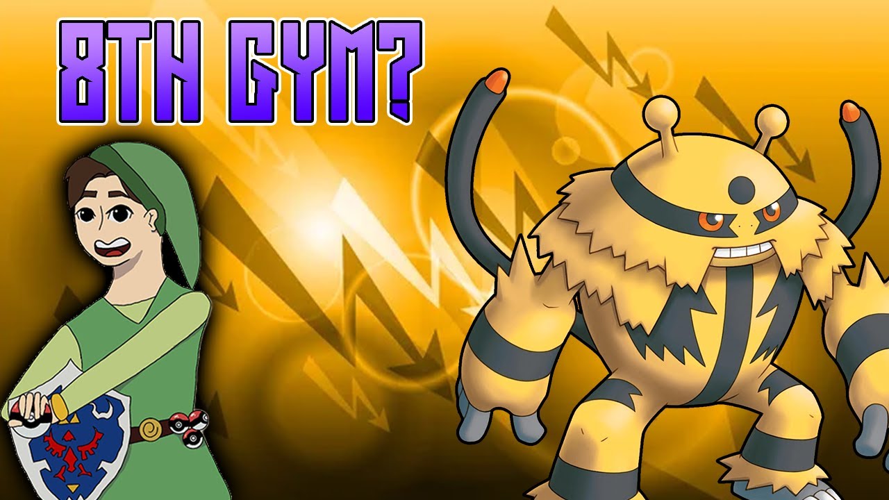 What if the Electric Gym was the 8th Gym You Faced? - YouTube