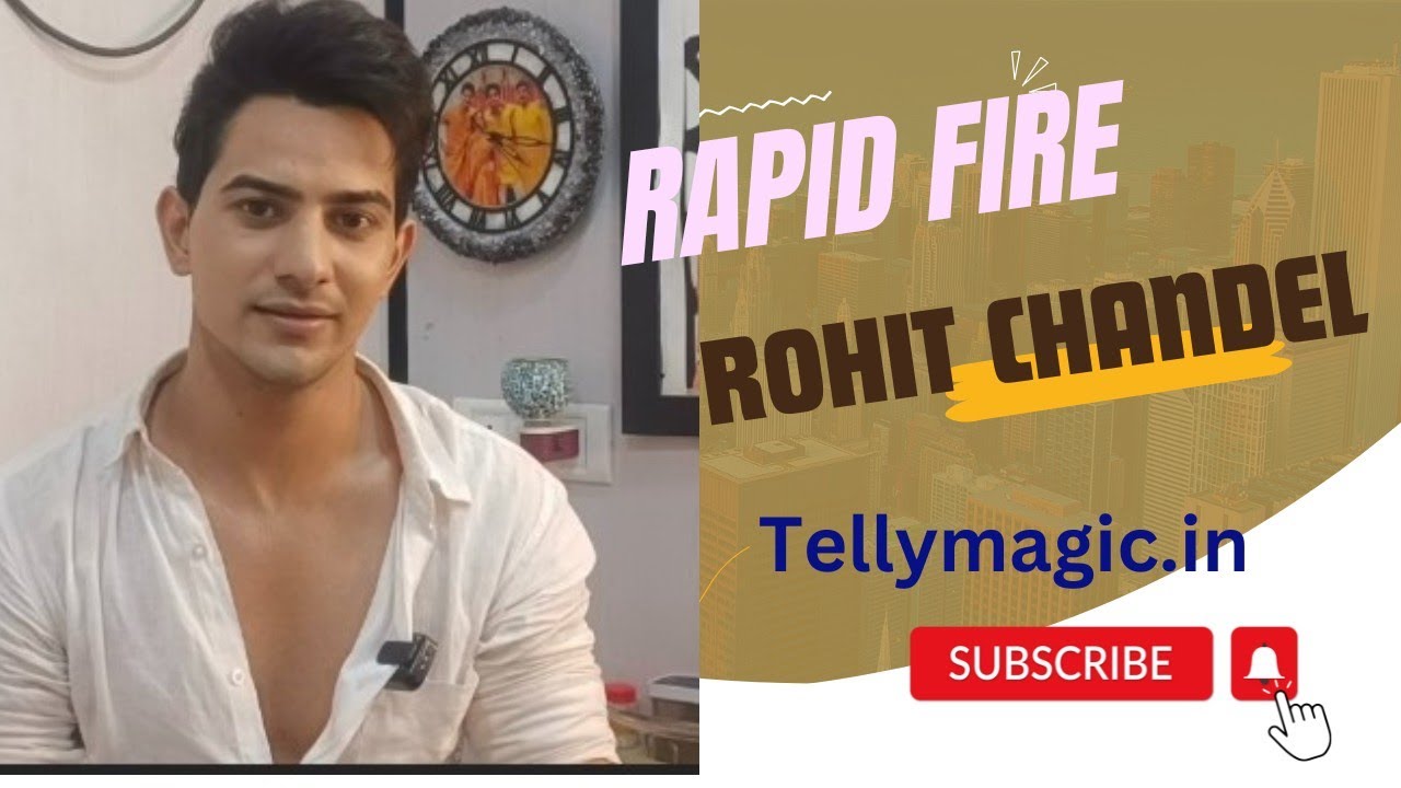 Pandya Store Fame Dhawal AKA Rohit Chandel Shere Some Funny Secret With Telly Magic - YouTube