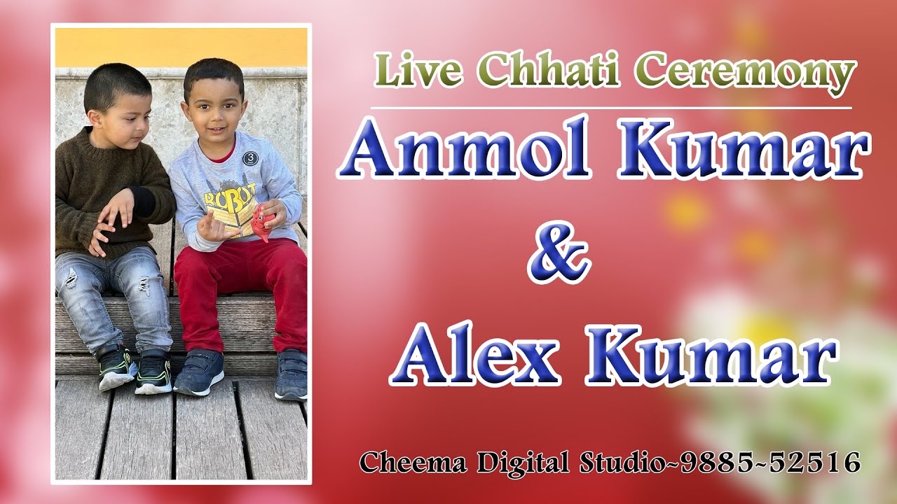 Live Chatti Ceremony Anmol Kumar weds Alex Kumar | Cheema Digital Studio - 98885-52516 - YouTube