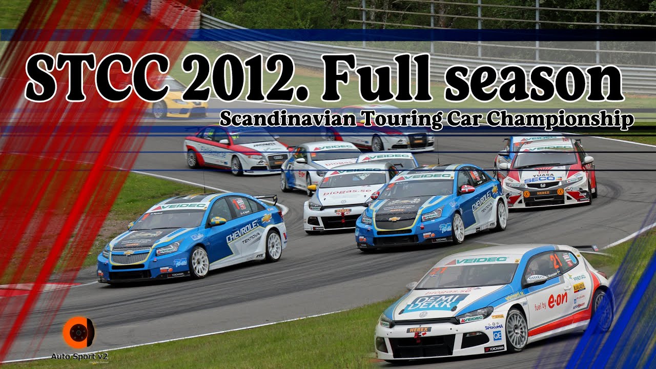 Scandinavian Touring Car Championship STCC 2012. Full Season (SWE ...