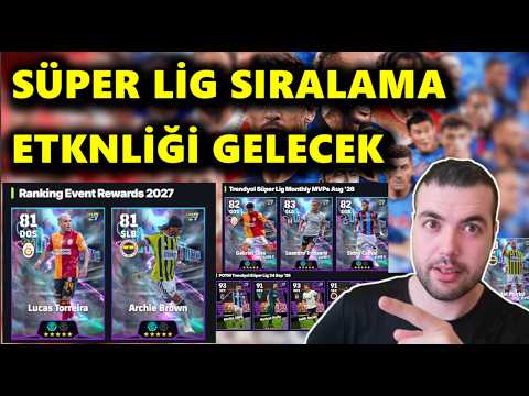SÜPER LIG RANKING EVENT COMING (FREE SHOWTIME PLAYERS: TORREIRA, BROWN) eFootball 2027