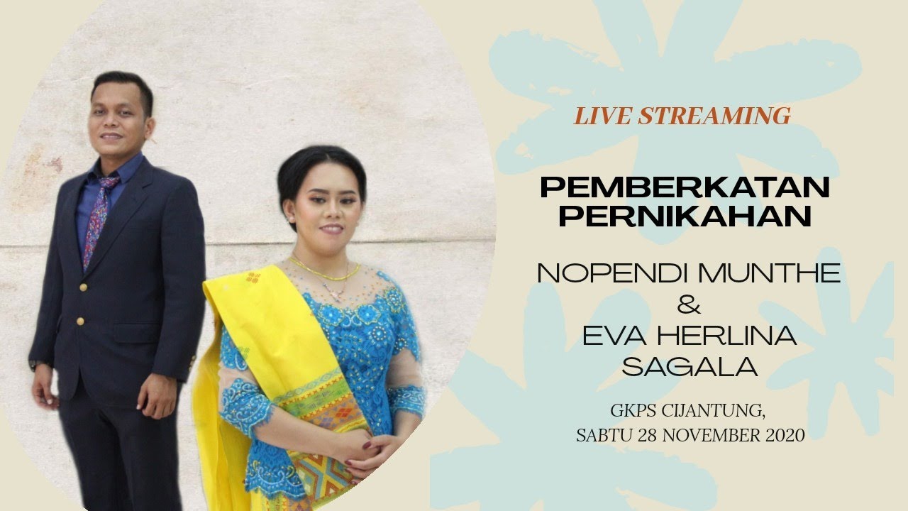 Pemberkatan Pernikahan Nopendi Munthe & Eva Herlina Sagala - YouTube