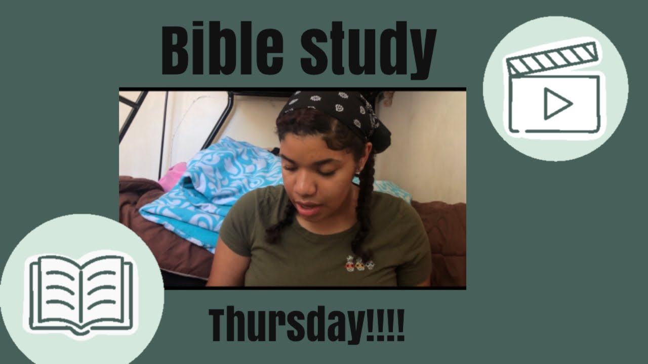 BIBLE STUDY THURSDAY #biblestudy #youtube #BibleStudyThursday #study ...