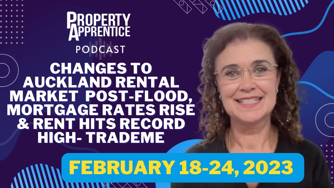 Changes to Auckland Rental Market, Mortgage Rates Rise & Rent Hits ...