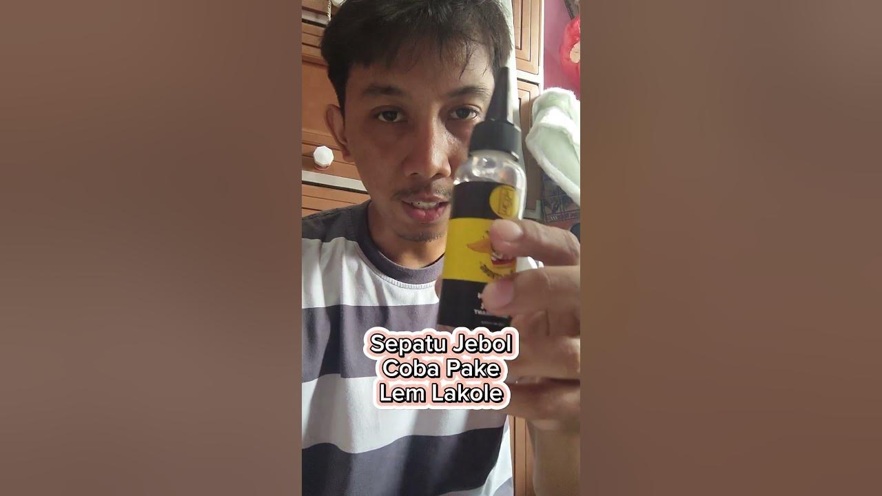 Nyobain Kehebatan Lem Lakole di Sendal yang jebol - YouTube