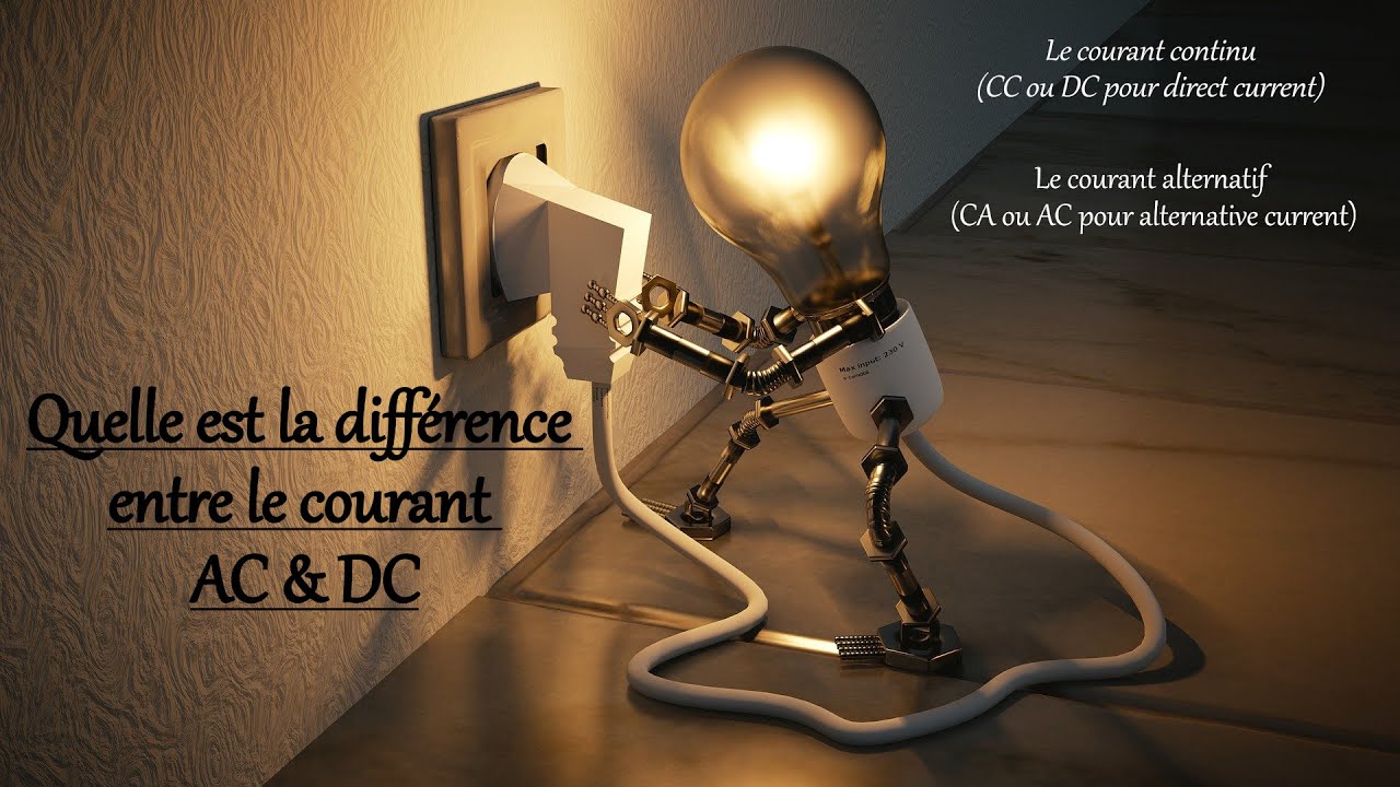 Quelle est la différence entre le AC & DC ( COURANT ) - YouTube