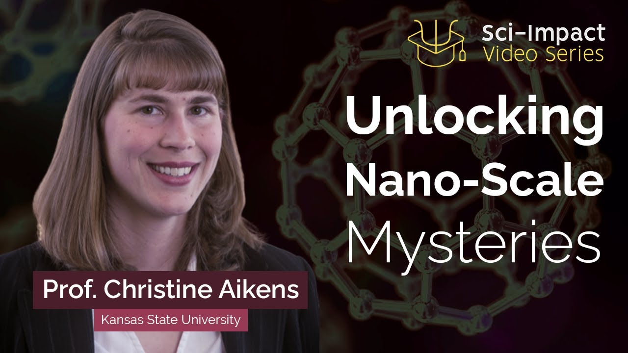 Prof. Christine Aikens – A Journey to the realm of Nanoparticles | Sci ...