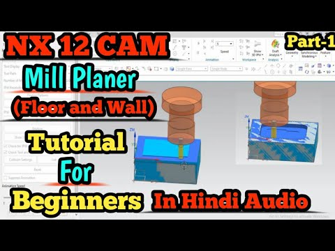 nx cam tutorial || floor and wall || nx cam floor and wall || nx 12 cam tutorial || nx12 cam ...