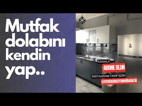 Mutfak dolabını kendin yap | mutfak dolabını kendin nasıl yaparsın? Mutfak dolabını kendin boya