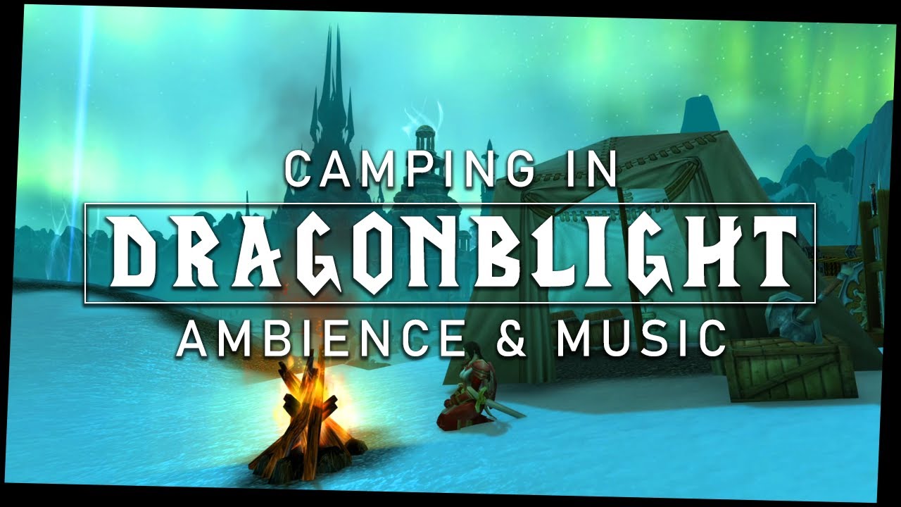 WoW ASMR - Camping in Dragonblight (Ambience and Music) - YouTube