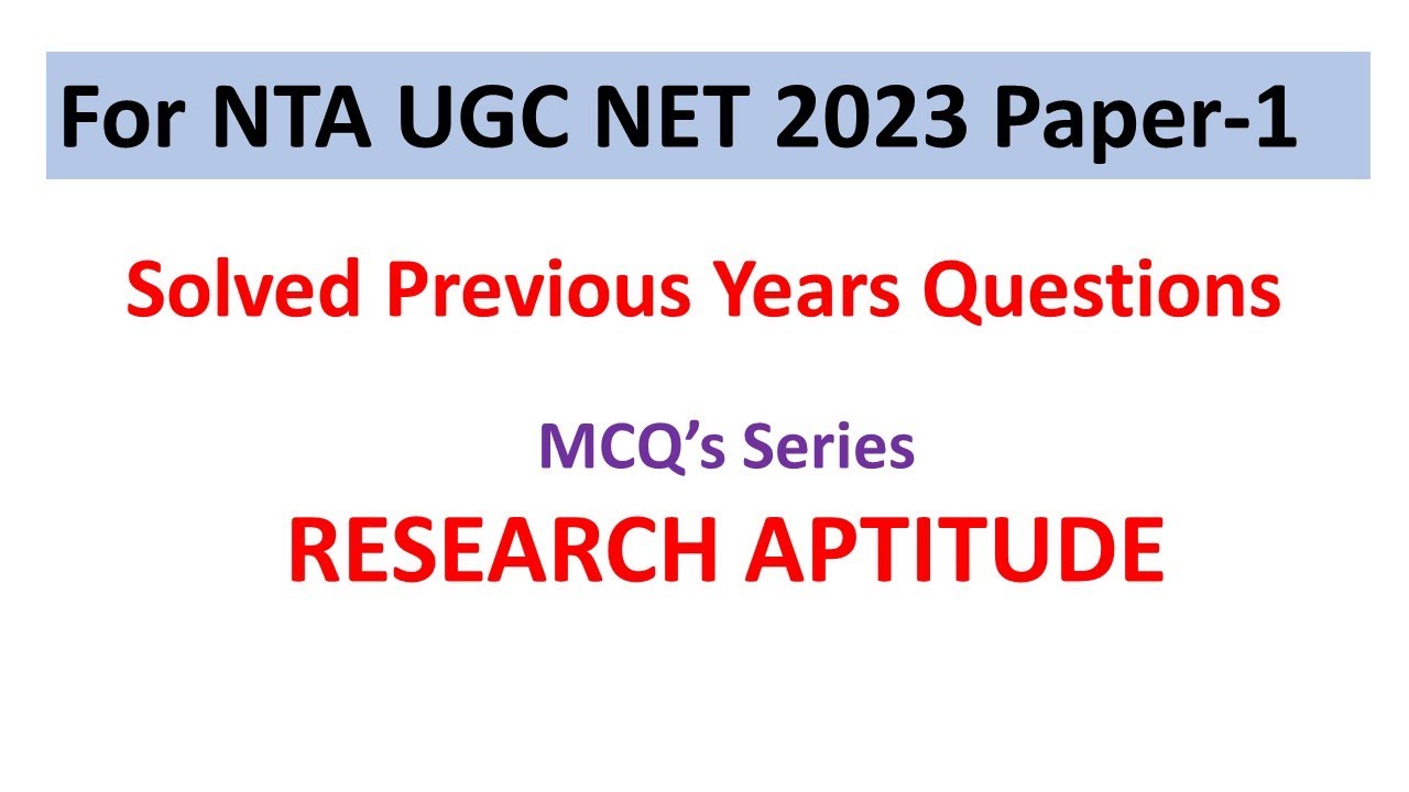 NTA NET Paper 1- 2023 | Practice Revision Questions - Research Aptitude ...