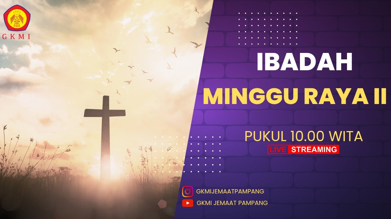 IBADAH MINGGU RAYA, 07 JANUARI 2024 | TUHAN MENYELAMATKAN SION (YESAYA ...