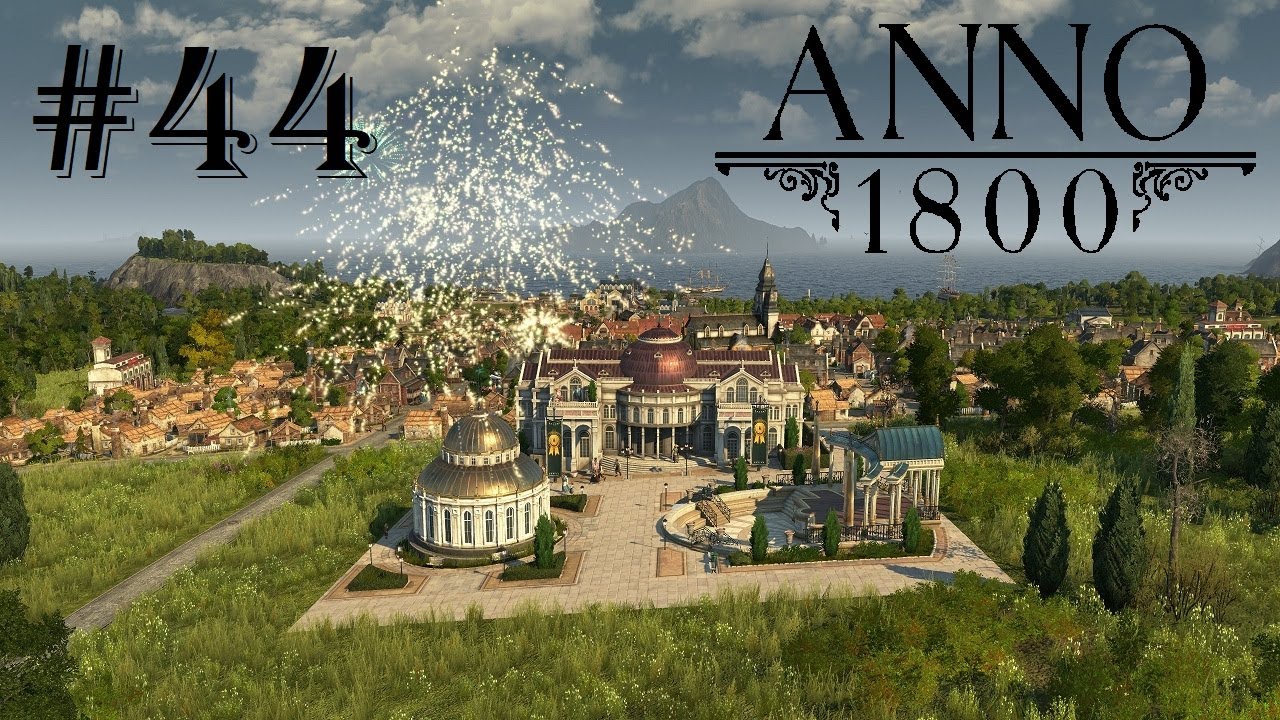 ANNO 1800 #44 Die Queen freut sich & das Zepter verstaubt jetzt im ...