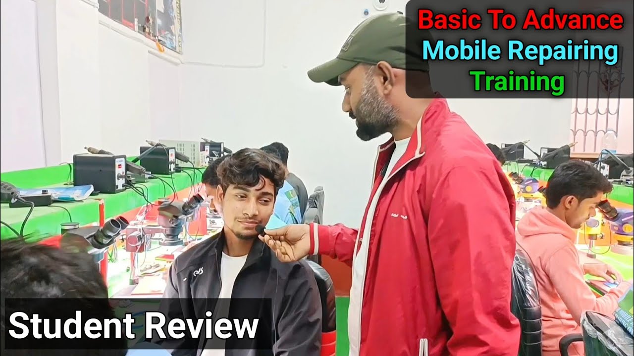 Best to Advance Mobile Repairing Training | Student's Review - YouTube