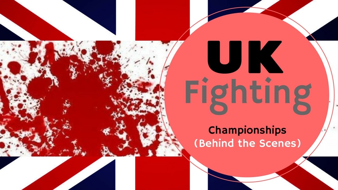 Uk Fighting Championships (Behind The Scenes) - YouTube