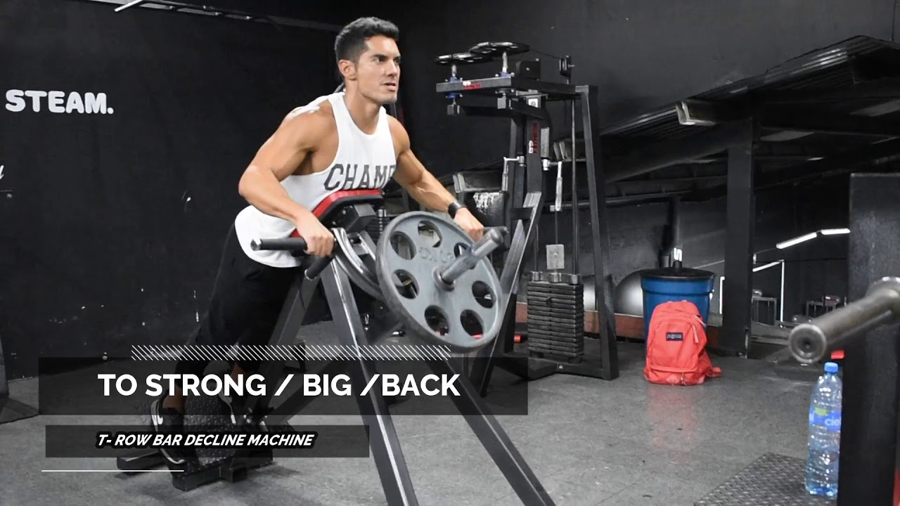 T BAR RAW MACHINE / REMO ESPALDA CON APOYO - YouTube
