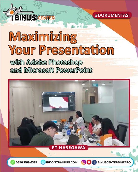 Dokumentasi - Maximizing Your Presentation with Adobe Photoshop and ...