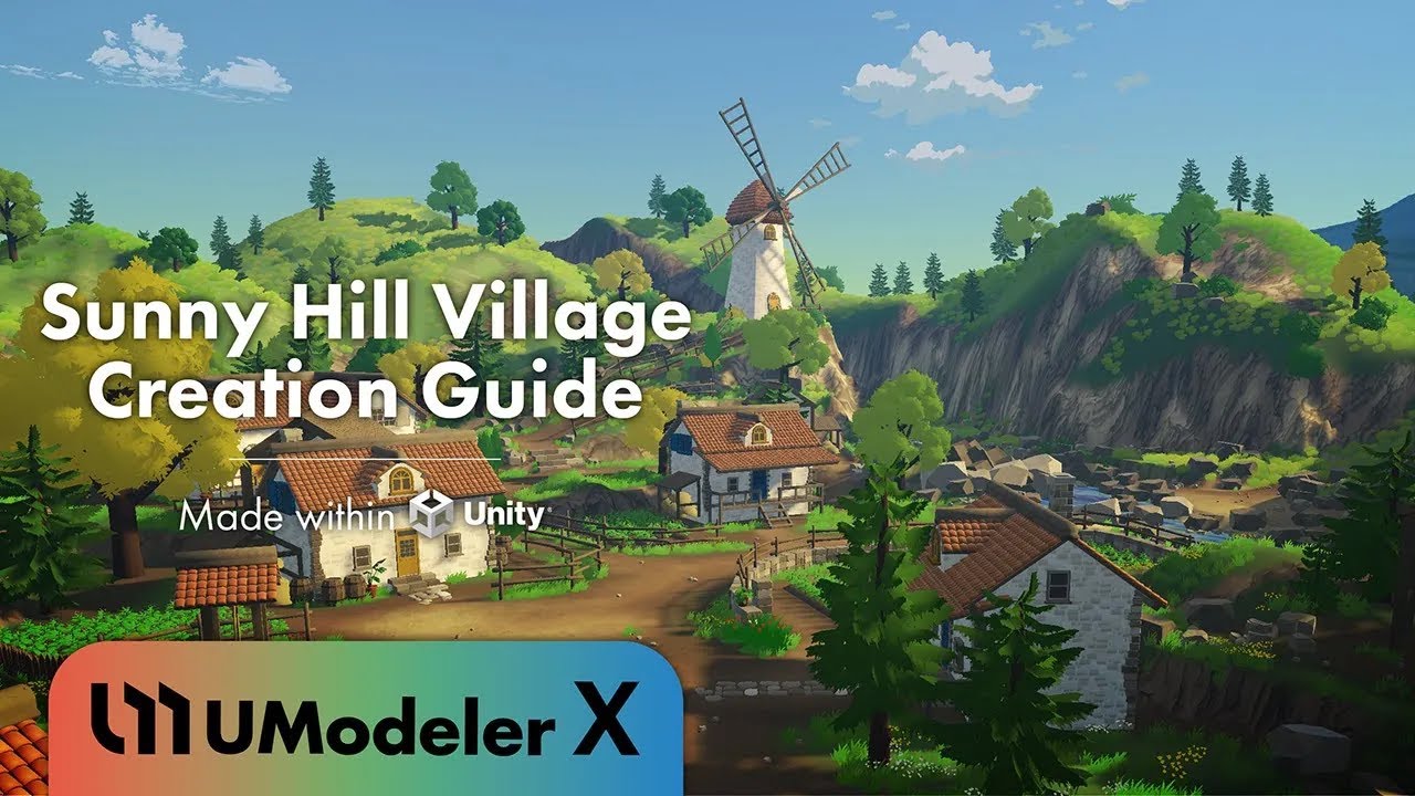 Sunny Hill Village Creation Guide with UModeler X in Unity - YouTube