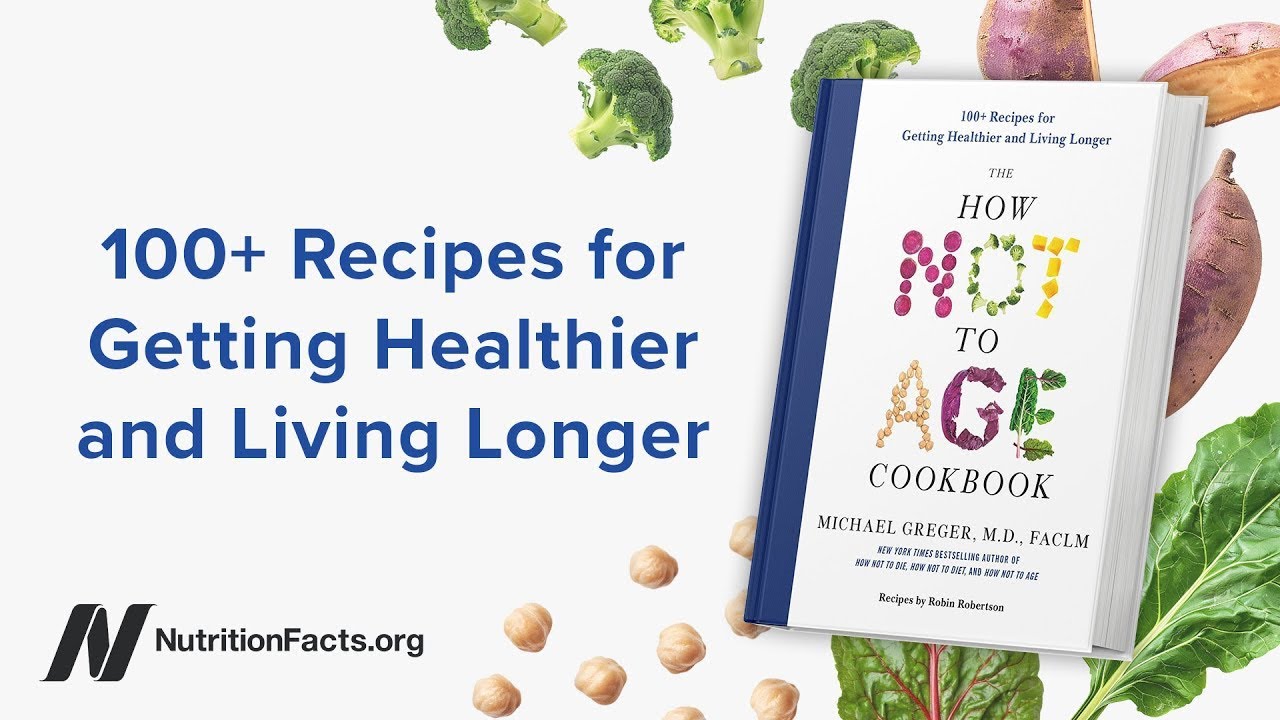 The How Not to Age Cookbook Is Out! - YouTube