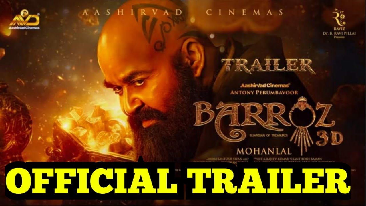 Barroz 3D Official Trailer | Barroz 3D Malayalam Movie Release Date ...