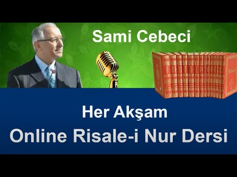 Kastamonu Lahikası Ders -54 | Lemeat -7 |Risale-i Nur Sohbetleri|Sami Cebeci| 30.05.2024