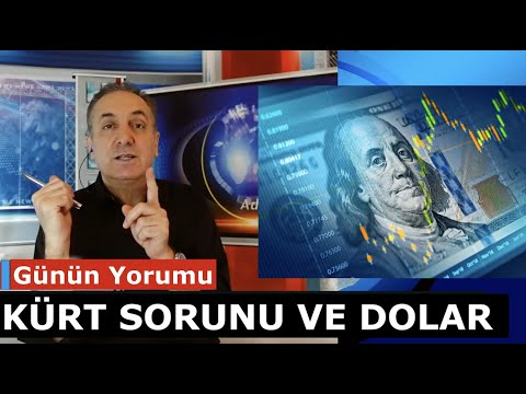 Kürt sorunu ve Dolar'ın yükselişi arasındaki bağlantı