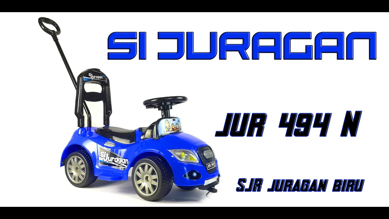 Tutorial Pemasangan SJR JURAGAN (JUR-494-N) Mobil dorong anak anak ...