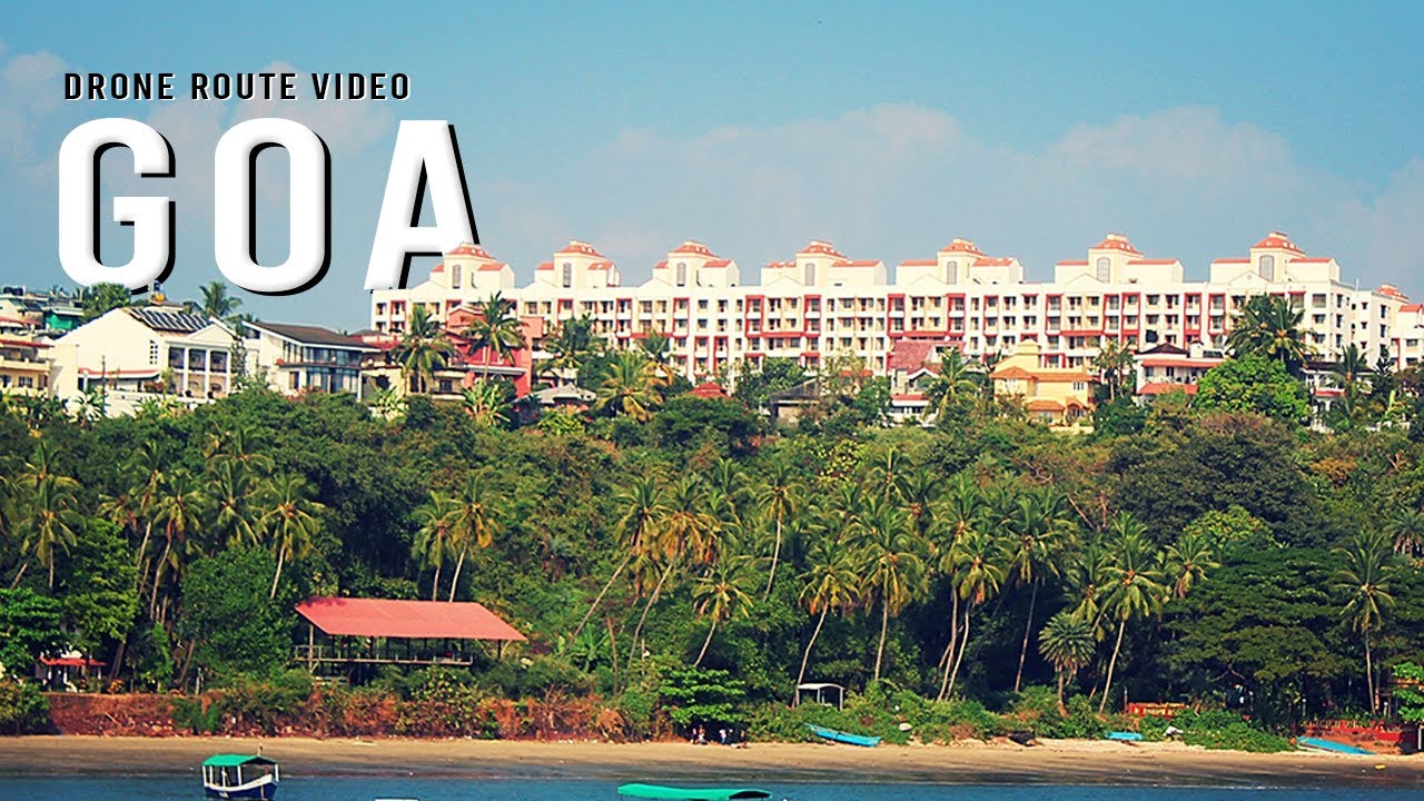 Aerial Shoot Goa || Drone Videography || Aerial View || Goa City Drone ...