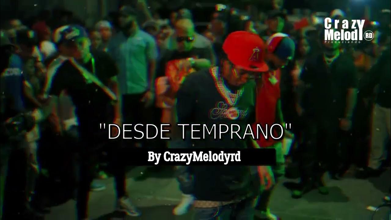 "DESDE TEMPRANO" Dominicano 2023 | Instrumental Dembow Dominicano 2023 | Rochy x FLOW 28 x EL ...