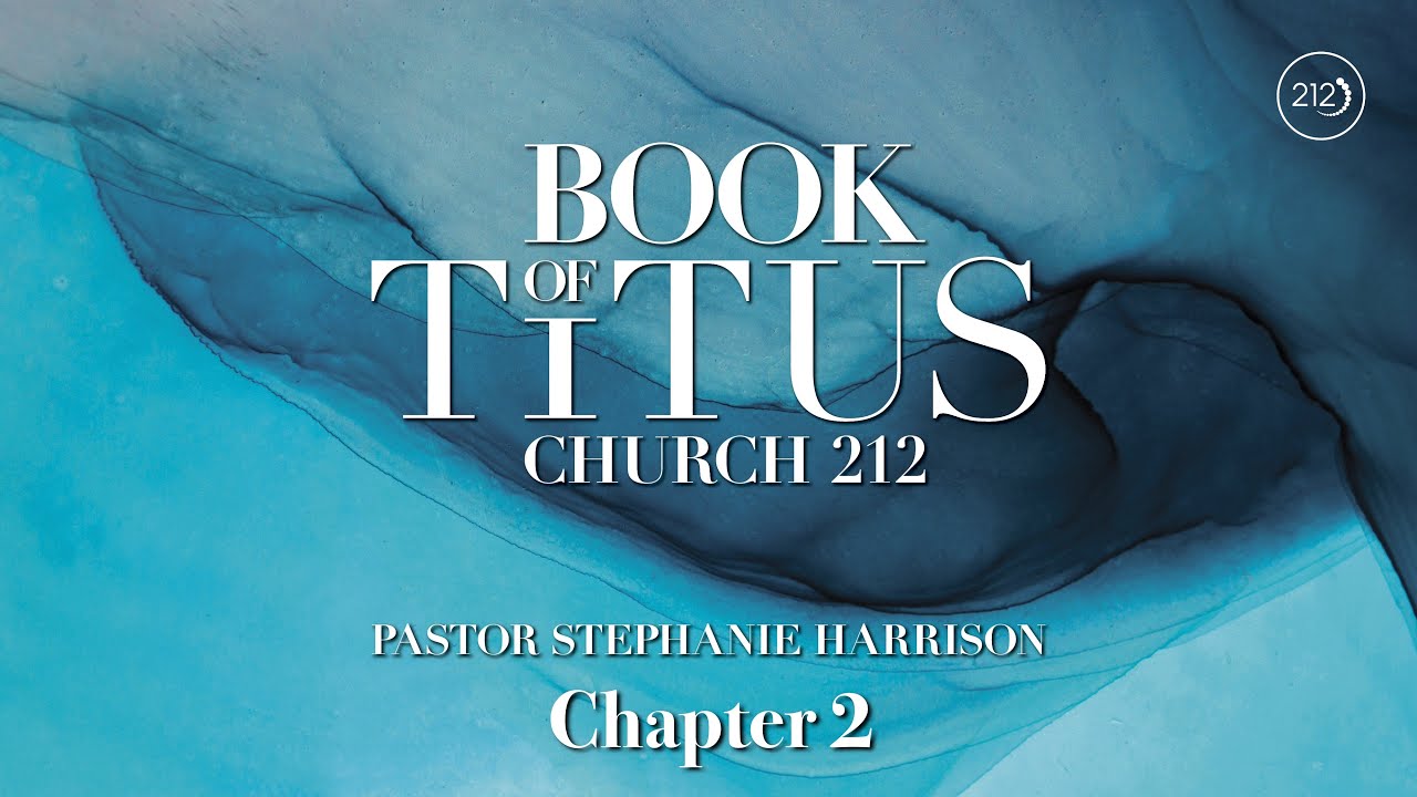 The Book of Titus - Chapter 2 - YouTube