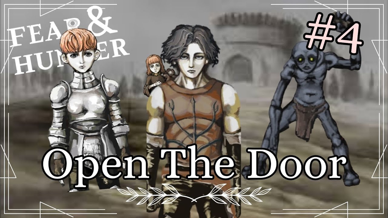 Open The Door | Fear And Hunger - YouTube