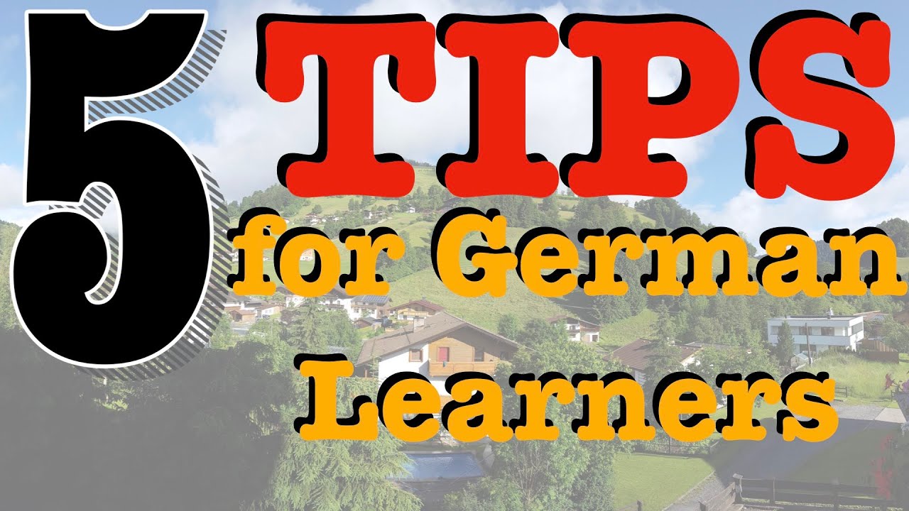 5 German Learning Tips from Subscribers of Learn German with Herr ...