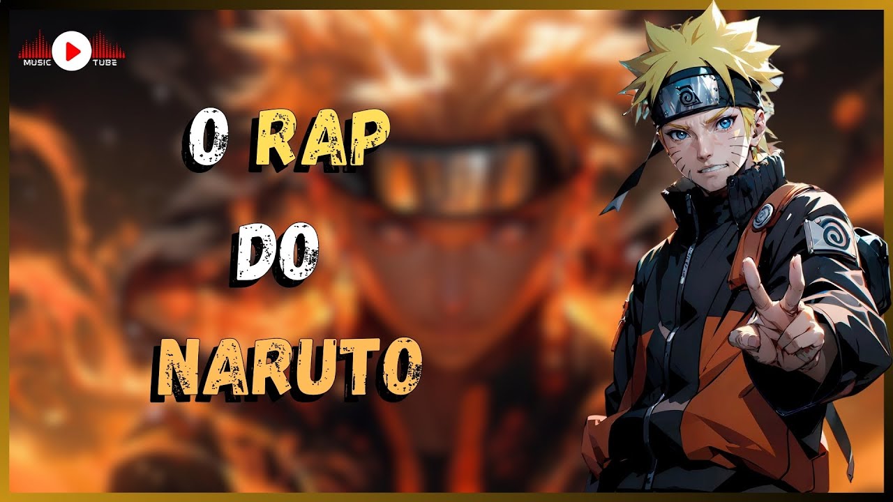 O Rap do Naruto - YouTube