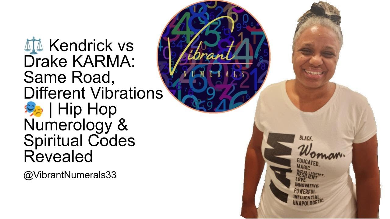 ⚖️KendrickvsDrake KARMA:Same Road, Different Vibrations🎭|Hip Hop Numerology&Spiritual Codes ...