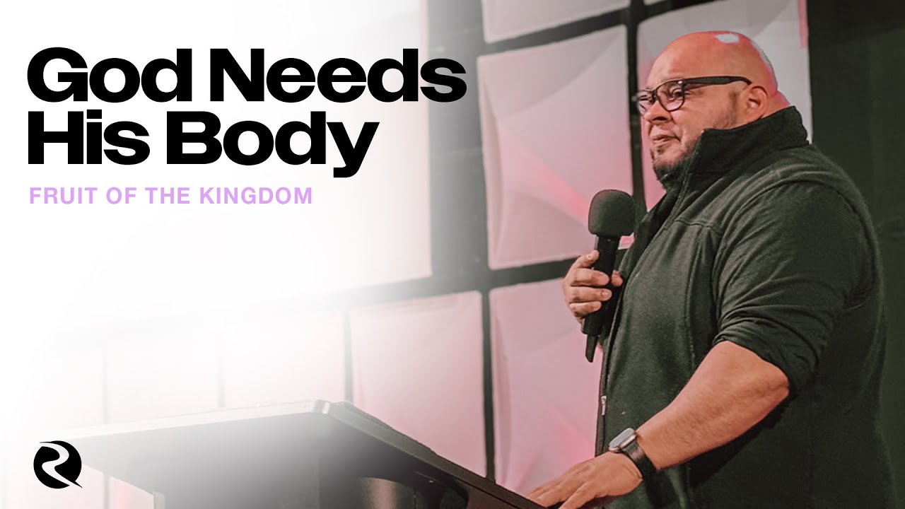 God Needs His Body | Pastor Robert Rivera - YouTube